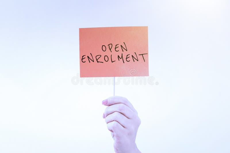 Writing Displaying Text Open Enrolment. Business Concept Allows the ... Writing Displaying Text Open Enrolment. Business Concept Allows the ...