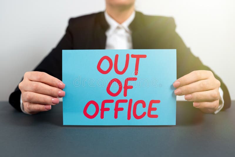 Writing Displaying Text Out of Office. Conceptual Photo Outside the Job ... Writing Displaying Text Out of Office. Conceptual Photo Outside the Job ...