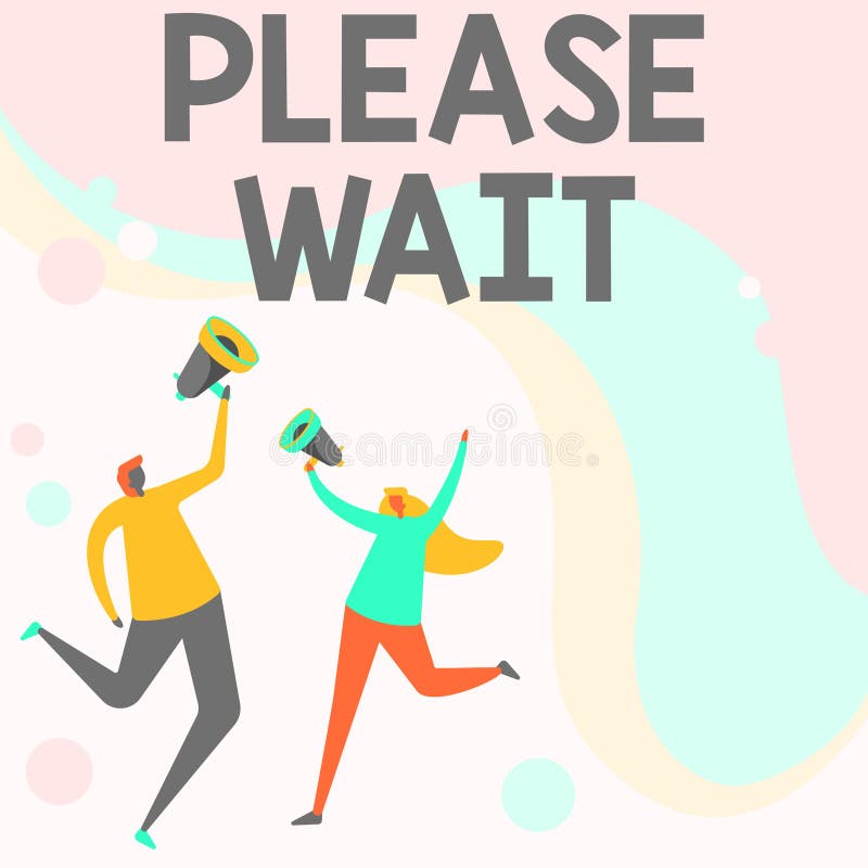 Writing Displaying Text Please Wait. Conceptual Photo To Pause Any ... Writing Displaying Text Please Wait. Conceptual Photo To Pause Any ...