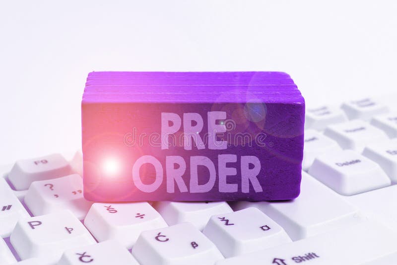 Conceptual Caption Pre Order. Word for an Order for a Product Placed ...
