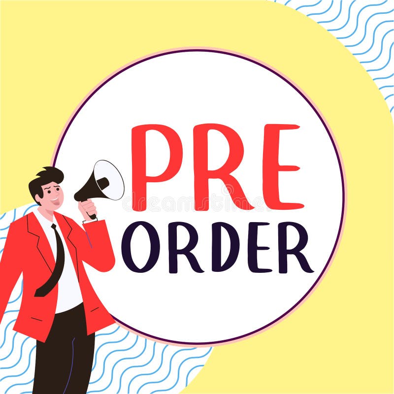 Writing Displaying Text Pre Order. Conceptual Photo an Order for a ...