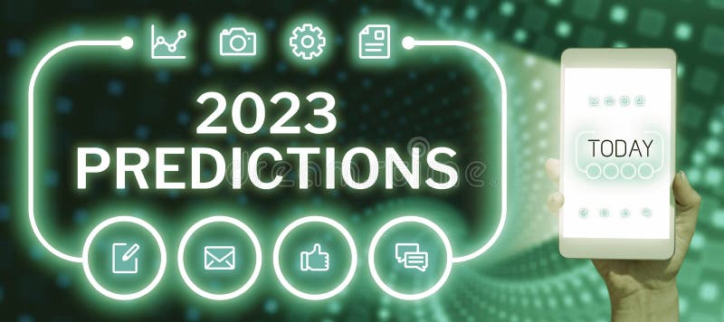 Writing Displaying Text 2023 Predictions. Conceptual Photo List of ... Writing Displaying Text 2023 Predictions. Conceptual Photo List of ...