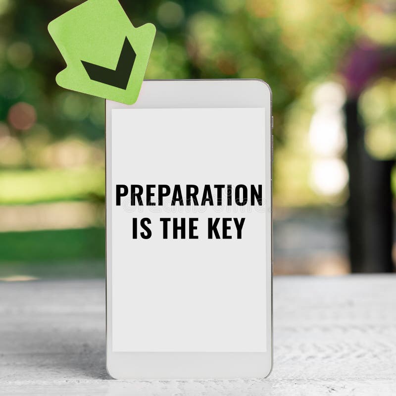 Sign Displaying Preparation is the Key. Business Overview Action of ... Sign Displaying Preparation is the Key. Business Overview Action of ...