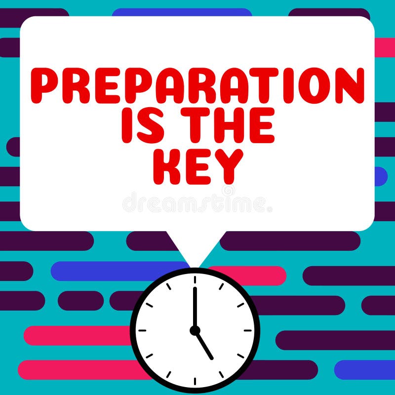 Writing Displaying Text Preparation is the Key. Word Written on Action ...