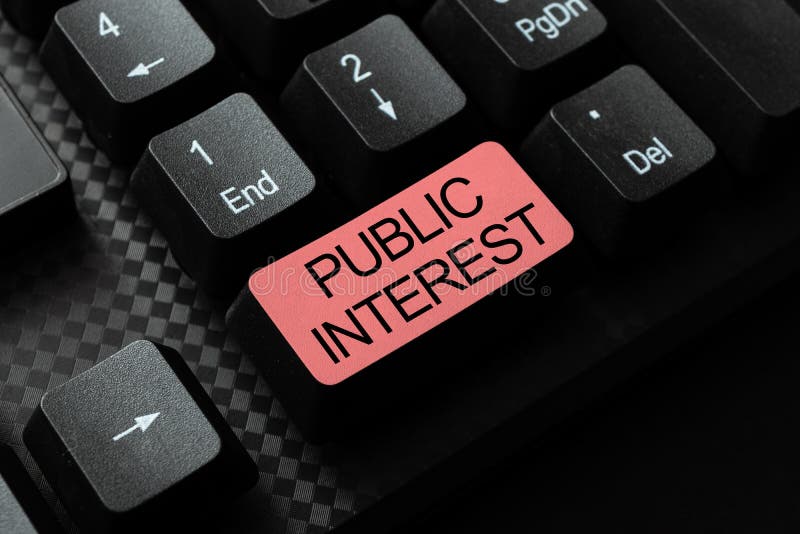 Writing Displaying Text Public Interest. Conceptual Photo the Welfare ... Writing Displaying Text Public Interest. Conceptual Photo the Welfare ...