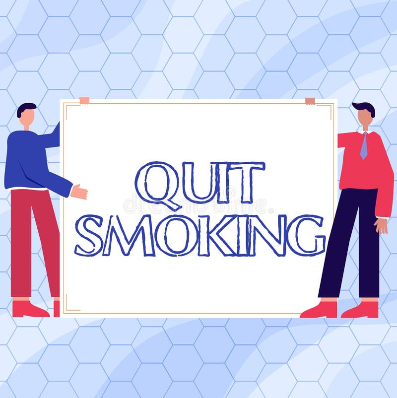 Writing Displaying Text Quit Smoking. Business Idea the Process of ... Writing Displaying Text Quit Smoking. Business Idea the Process of ...