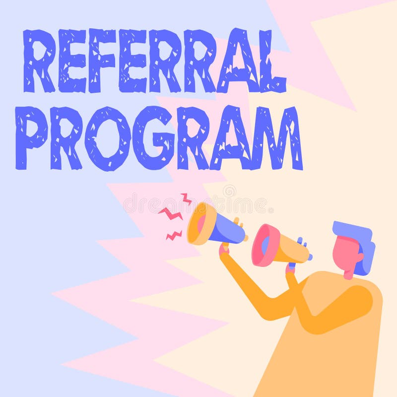 Writing Displaying Text Referral Program. Business Idea Sending Own ... Writing Displaying Text Referral Program. Business Idea Sending Own ...