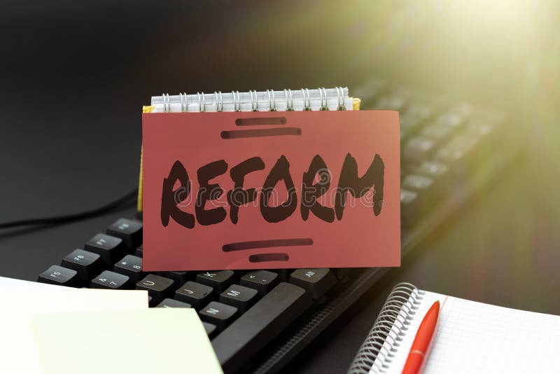 Writing Displaying Text Reform. Word for To Amend or Improve by Change ...