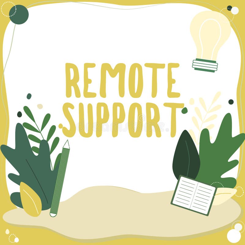 Writing Displaying Text Remote Support. Word Written on Help Endusers ...