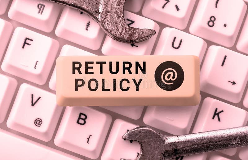 Text Sign Showing Return Policy. Business Overview Tax Reimbursement ... Text Sign Showing Return Policy. Business Overview Tax Reimbursement ...