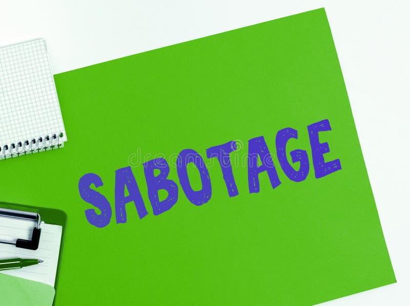 Writing Displaying Text Sabotage. Business Showcase Destruction of an ... Writing Displaying Text Sabotage. Business Showcase Destruction of an ...