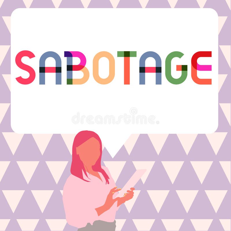 Writing Displaying Text Sabotage. Word Written on Destruction of an ... Writing Displaying Text Sabotage. Word Written on Destruction of an ...