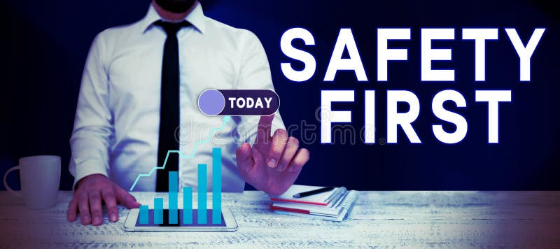 Writing Displaying Text Safety First. Concept Meaning Avoid Any ... Writing Displaying Text Safety First. Concept Meaning Avoid Any ...