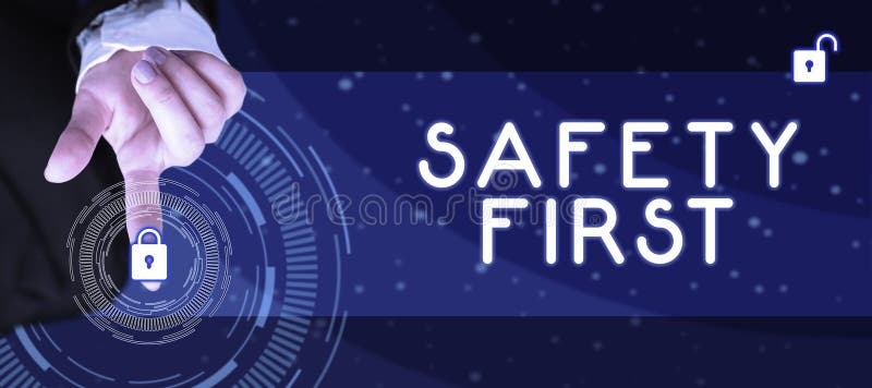 Writing Displaying Text Safety First. Word for Avoid Any Unnecessary ...