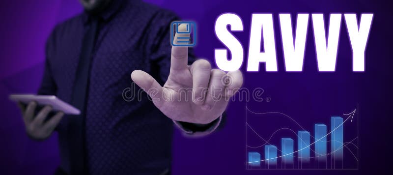 Writing Displaying Text Savvy. Business Concept Having Perception ... Writing Displaying Text Savvy. Business Concept Having Perception ...
