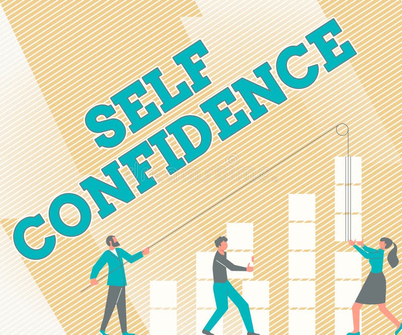 Writing Displaying Text Self Confidence. Word for a Feeling of Trust in ...