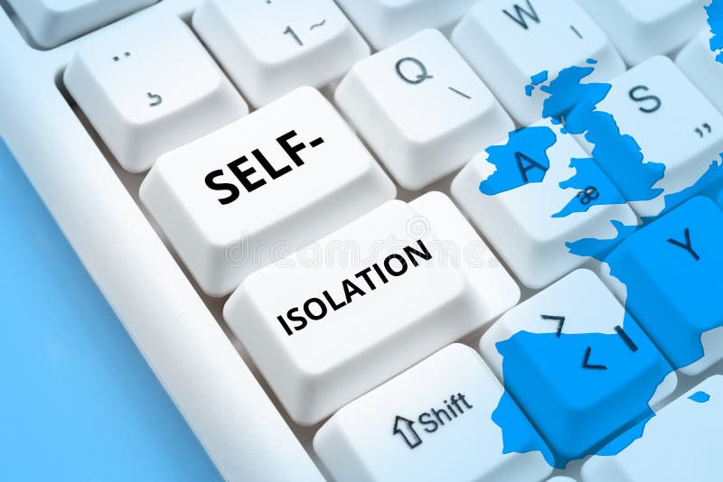 Writing Displaying Text Self Isolation. Word Written on Promoting ...