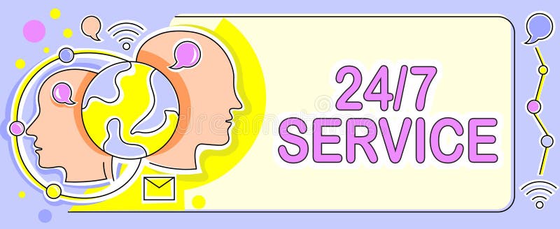 Text Sign Showing 24 or 7 Service. Business Concept always Available To ...