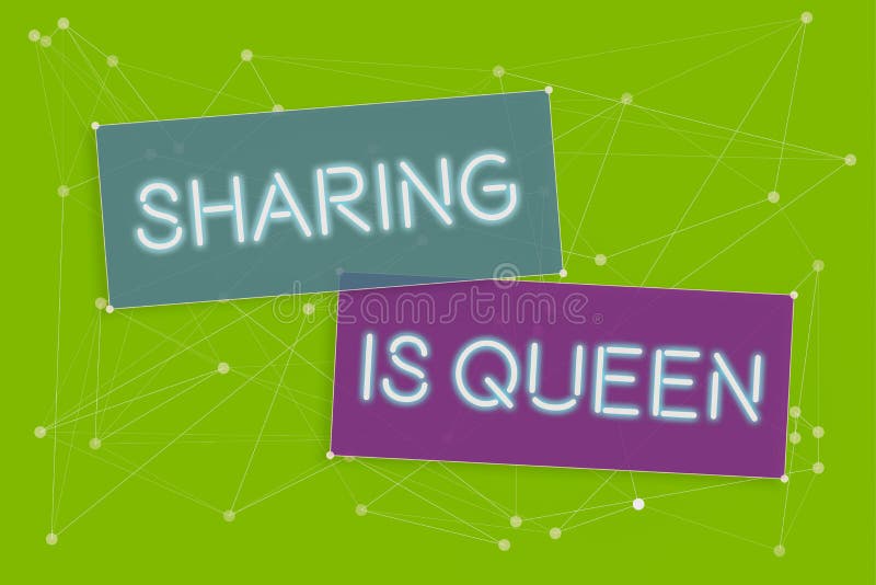 Conceptual Display Sharing is Queengiving Others Information or Belongs ... Conceptual Display Sharing is Queengiving Others Information or Belongs ...