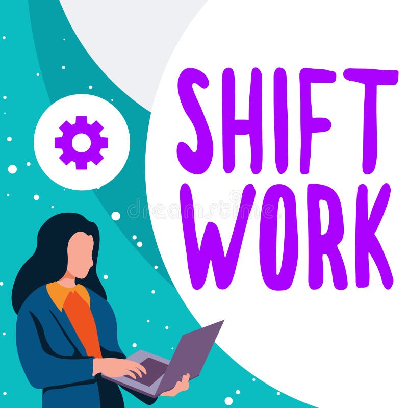 Writing Displaying Text Shift Work. Business Idea Work Comprising ...