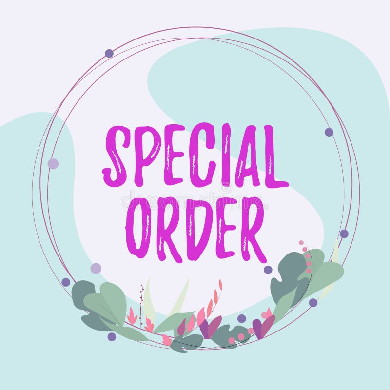 Writing Displaying Text Special Order. Internet Concept Specific Item ...