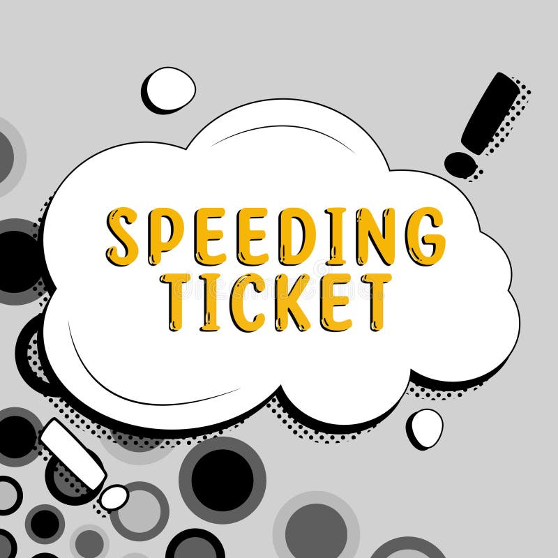 Writing Displaying Text Speeding Ticket. Concept Meaning Psychological ...