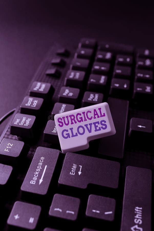 Writing Displaying Text Surgical Gloves. Word Written on To Protect ...