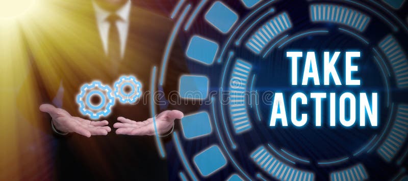 Writing Displaying Text Take Action. Business Idea Positive Act of ...