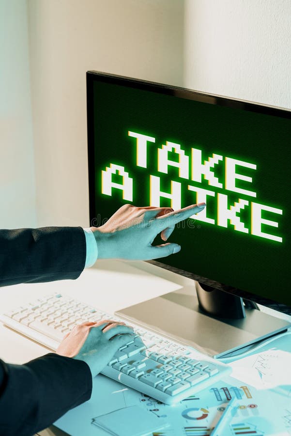 Writing Displaying Text Take a Hike. Business Approach Go on an ... Writing Displaying Text Take a Hike. Business Approach Go on an ...