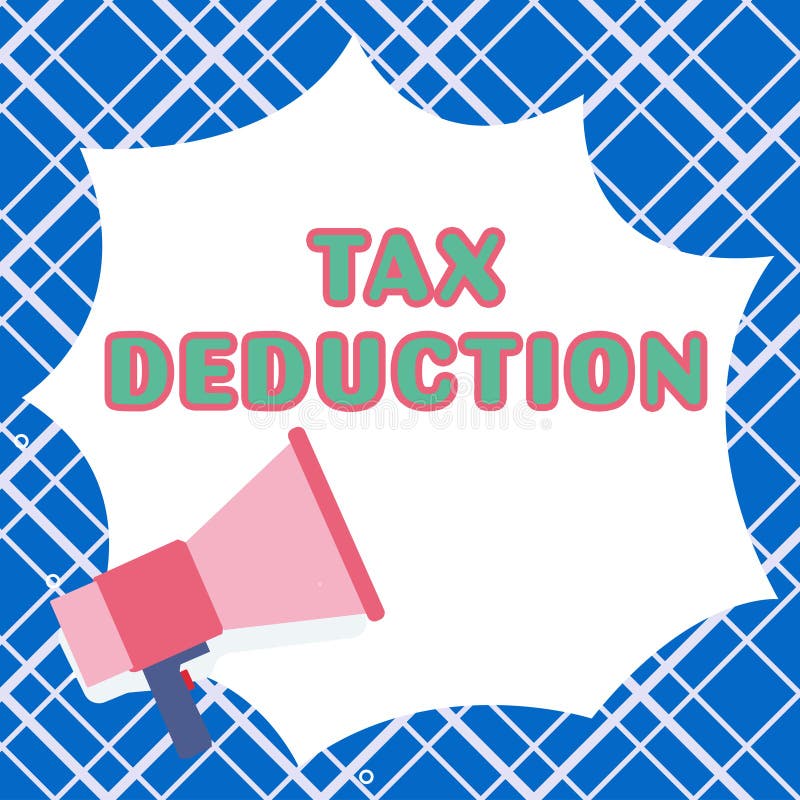 Writing Displaying Text Tax Deduction. Word Written on Amount ... Writing Displaying Text Tax Deduction. Word Written on Amount ...