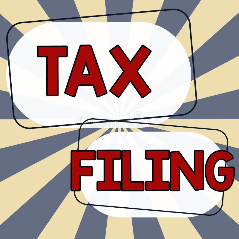 Writing Displaying Text Tax Filing. Business Approach Submitting ... Writing Displaying Text Tax Filing. Business Approach Submitting ...
