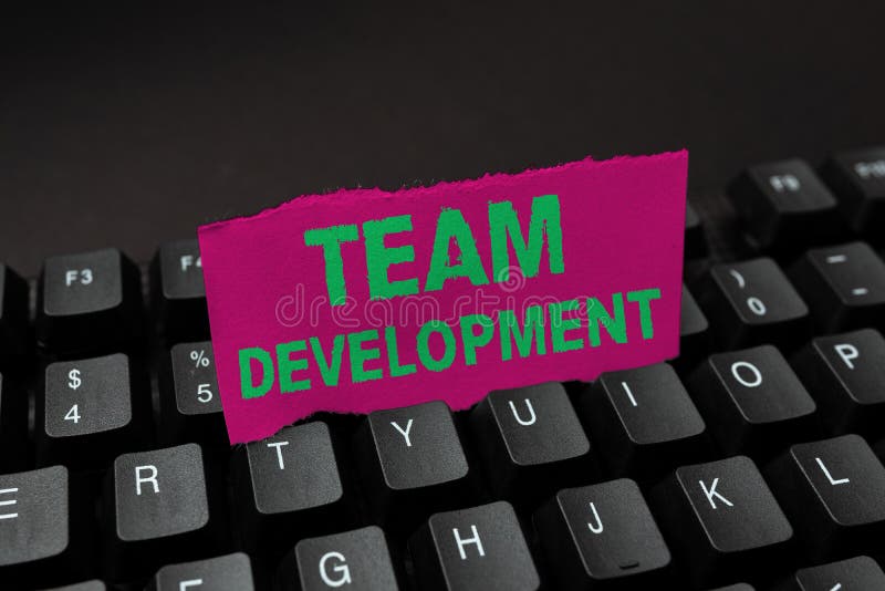 Writing Displaying Text Team Development. Word Written on Learn Why and How Small Groups Change ...