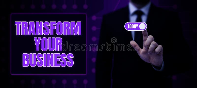 Writing Displaying Text Transform Your Business. Business Idea Modify ... Writing Displaying Text Transform Your Business. Business Idea Modify ...