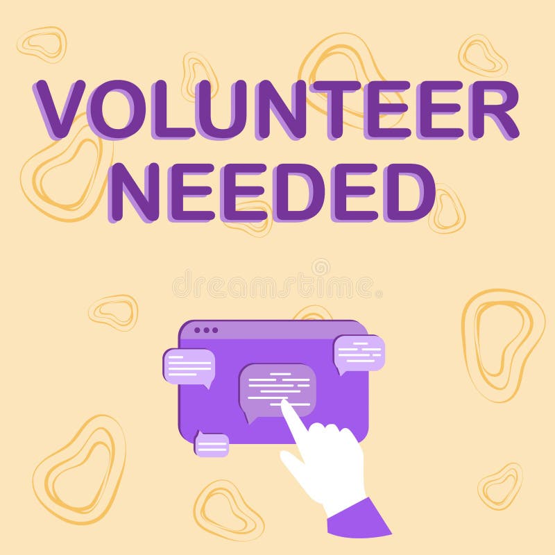Writing Displaying Text Volunteer Needed. Word for Volunteer Needed ...