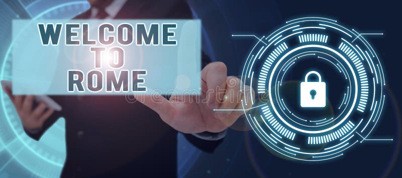 Writing Displaying Text Welcome To Rome. Word Written on Arriving To ... Writing Displaying Text Welcome To Rome. Word Written on Arriving To ...
