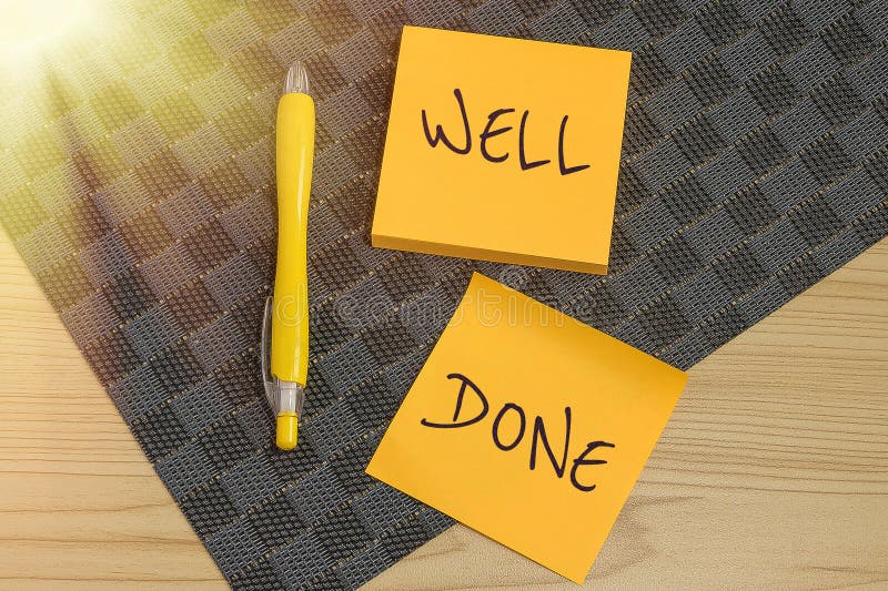 Writing Displaying Text Well Done. Concept Meaning Telling Person that ...