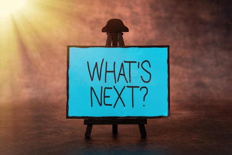 Writing Displaying Text What S Next Question. Word for Get Information ...