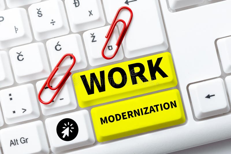 Writing Displaying Text Work Modernization. Word Written on Changing ...