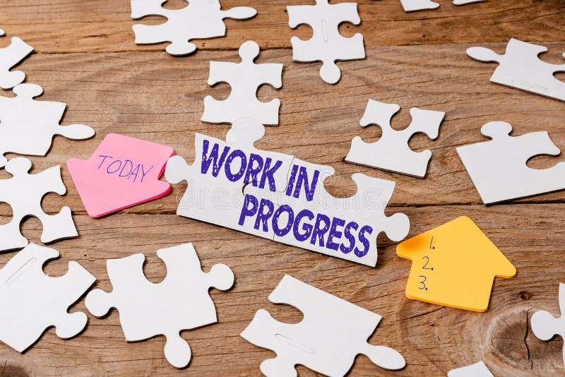 Handwriting Text Work in Progress. Conceptual Photo Unfinished Project ...