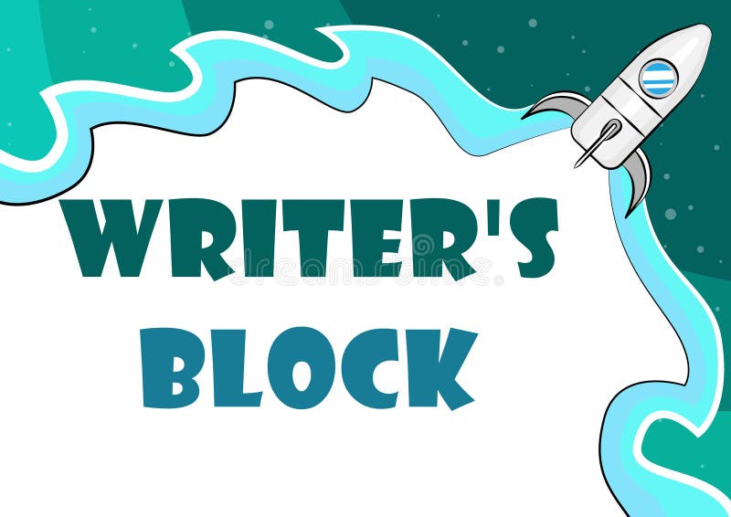 Sign Displaying Writer S Block Business Concept Condition Of Being