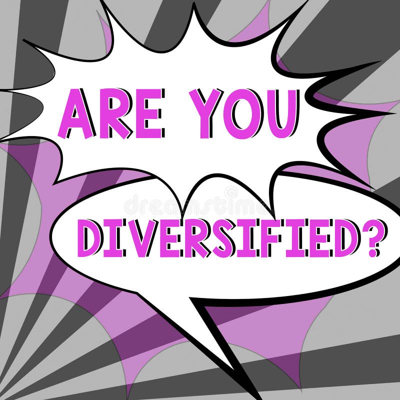 Writing Displaying Text are You Diversified Question. Business Idea ... Writing Displaying Text are You Diversified Question. Business Idea ...