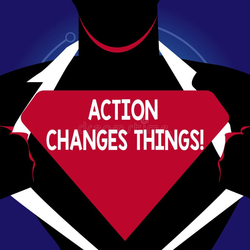 Writing Note Showing Action Changes Things. Business Photo Showcasing ...