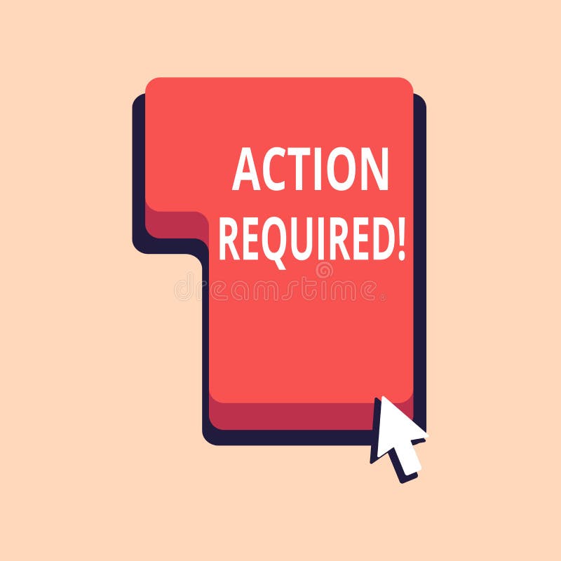 Writing Note Showing Action Required. Business Photo Showcasing ...
