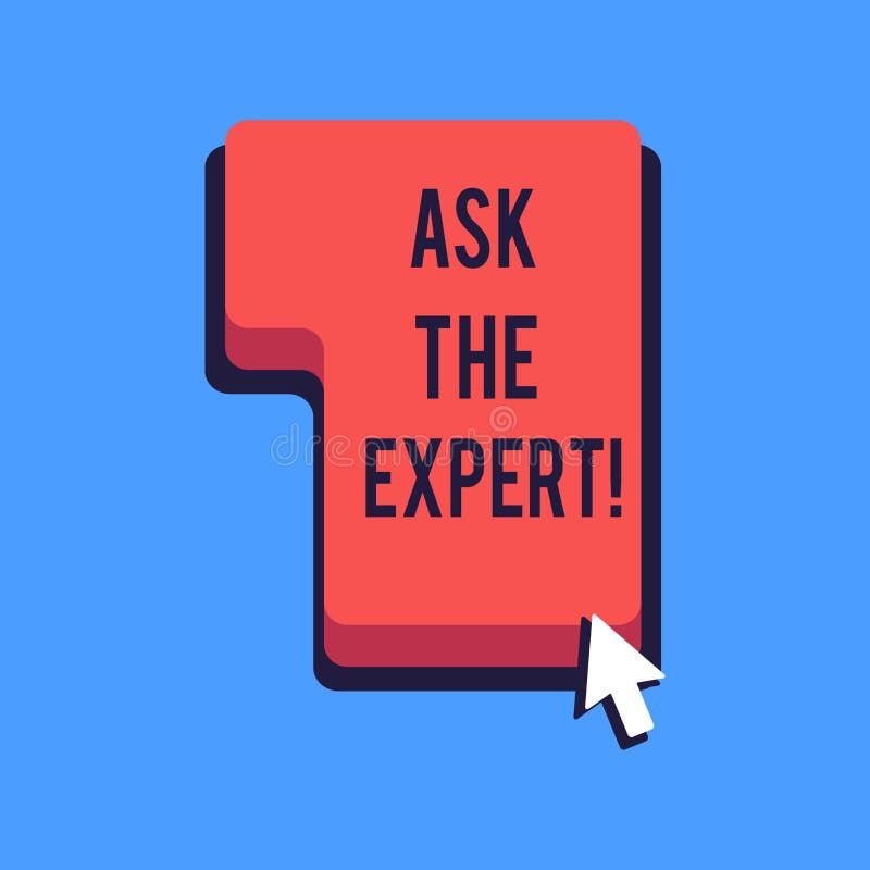 Writing Note Showing Ask the Expert. Business Photo Showcasing ...