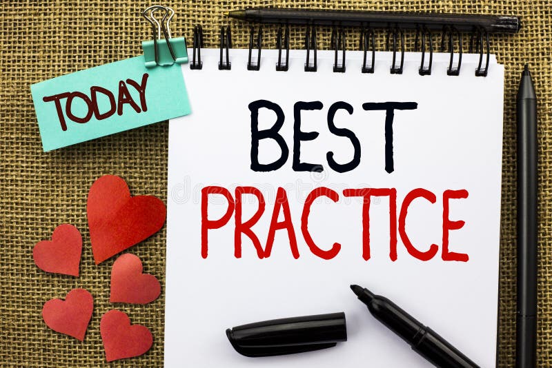 Writing Note Showing Best Practice. Business Photo Showcasing Better ...