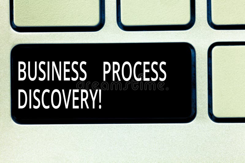 Writing Note Showing Business Process Discovery. Business Photo ...