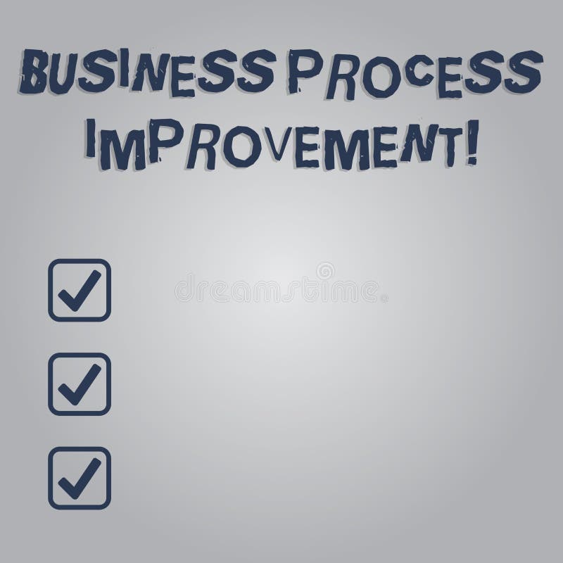 Writing Note Showing Business Process Improvement. Business Photo ...