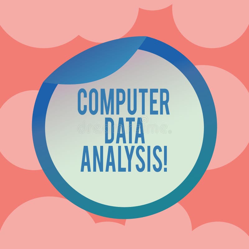 Writing Note Showing Computer Data Analysis. Business Photo Showcasing ... Writing Note Showing Computer Data Analysis. Business Photo Showcasing ...