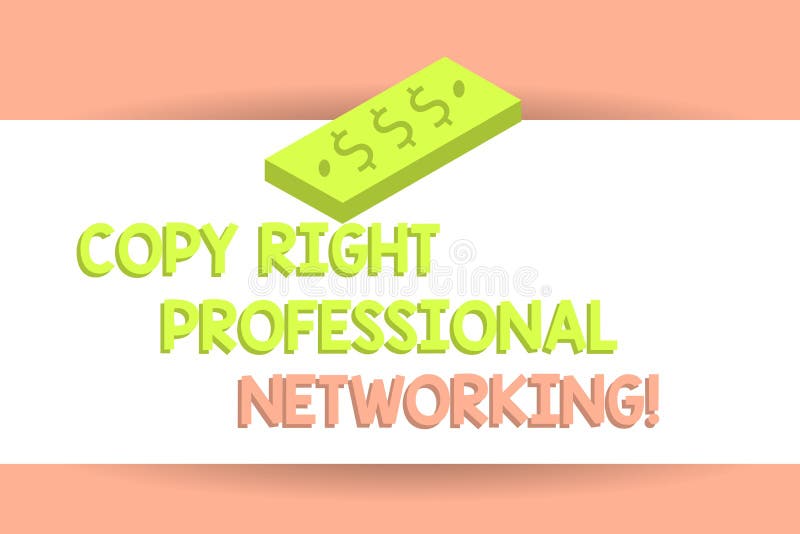 Writing Note Showing Copy Right Professional Networking. Business Photo ...