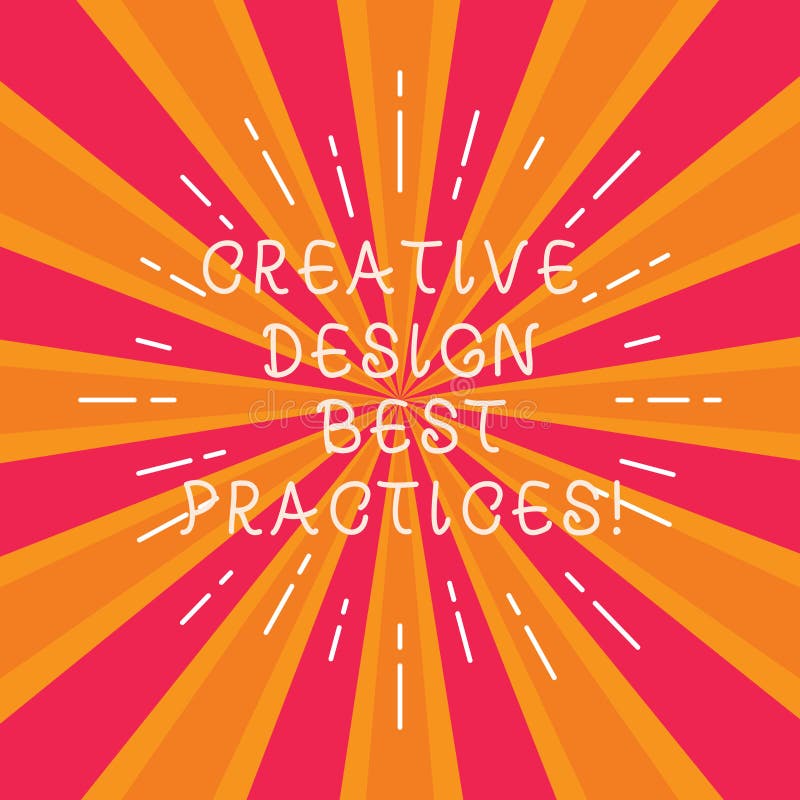 Writing Note Showing Creative Design Best Practices. Business Photo ...